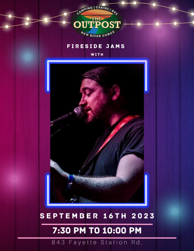 Dan Freeman - Fireside Jam - The Outpost – New River Gorge