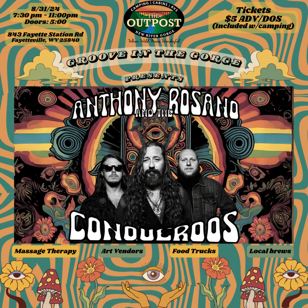Anthony Rosano and the Conqueroos - The Outpost – New River Gorge