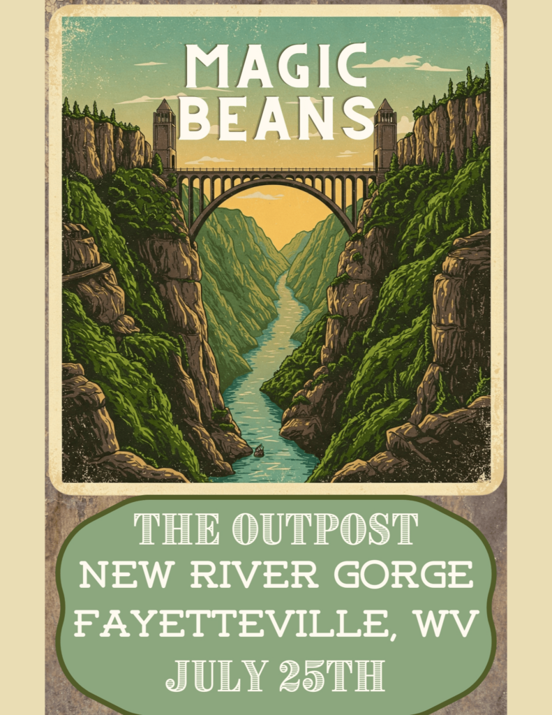 The Magic Beans - The Outpost – New River Gorge