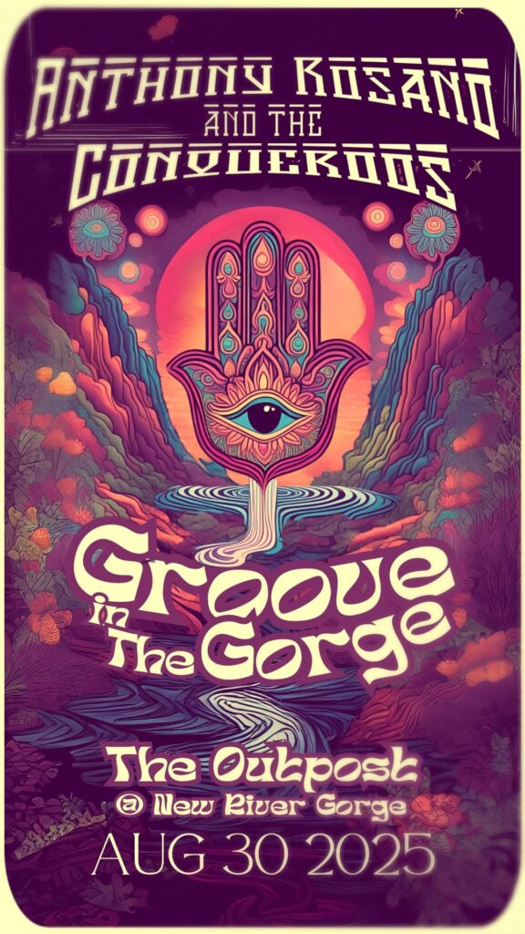 Anthony Rosano and the Conqueroos – Groove In The Gorge Music Series ...