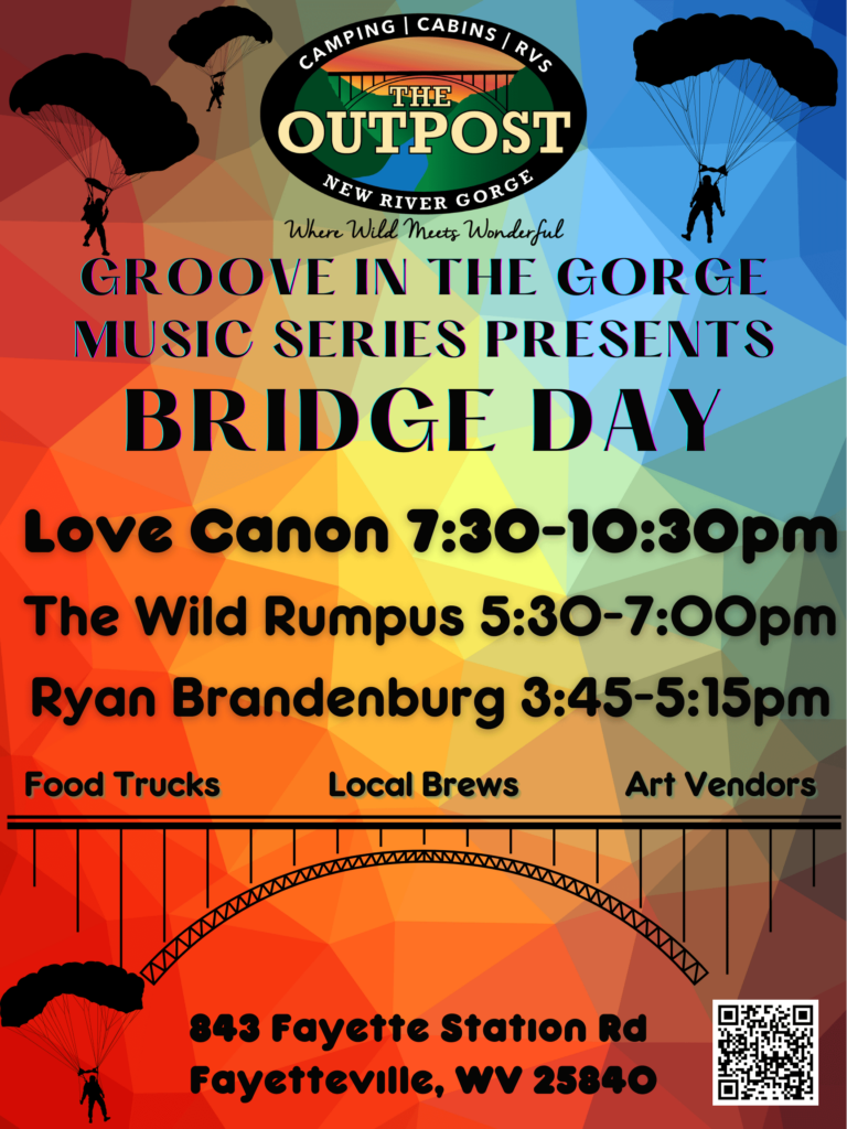 A Bridge Day Special with Love Canon, The Wild Rumpus and Ryan ...